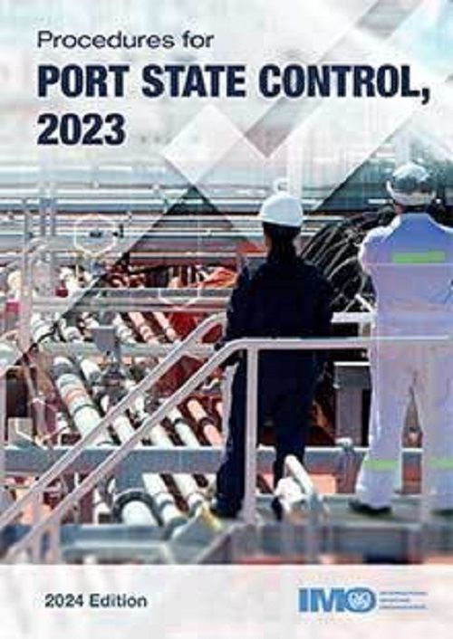 IMO releases Procedures for Port State Control, 2024 Edition – Pivot ...